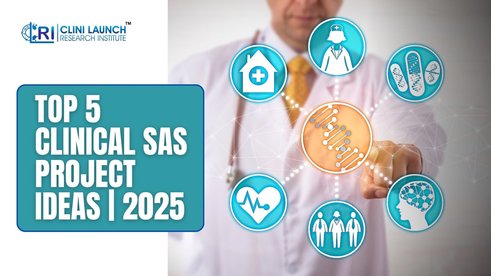 Top 5 Clinical SAS Project Ideas | 2025